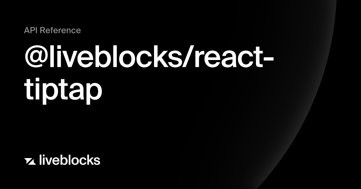 @liveblocks/react-tiptap | API Reference