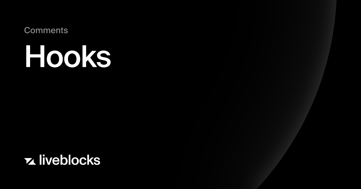 Hooks | Comments
