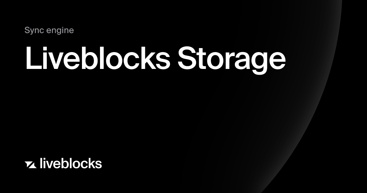 Liveblocks Storage | Sync engine