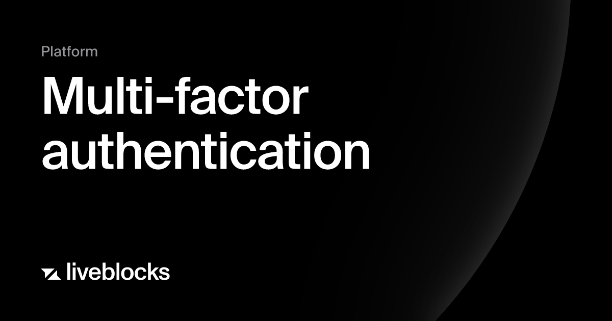 Multi-factor authentication | Platform