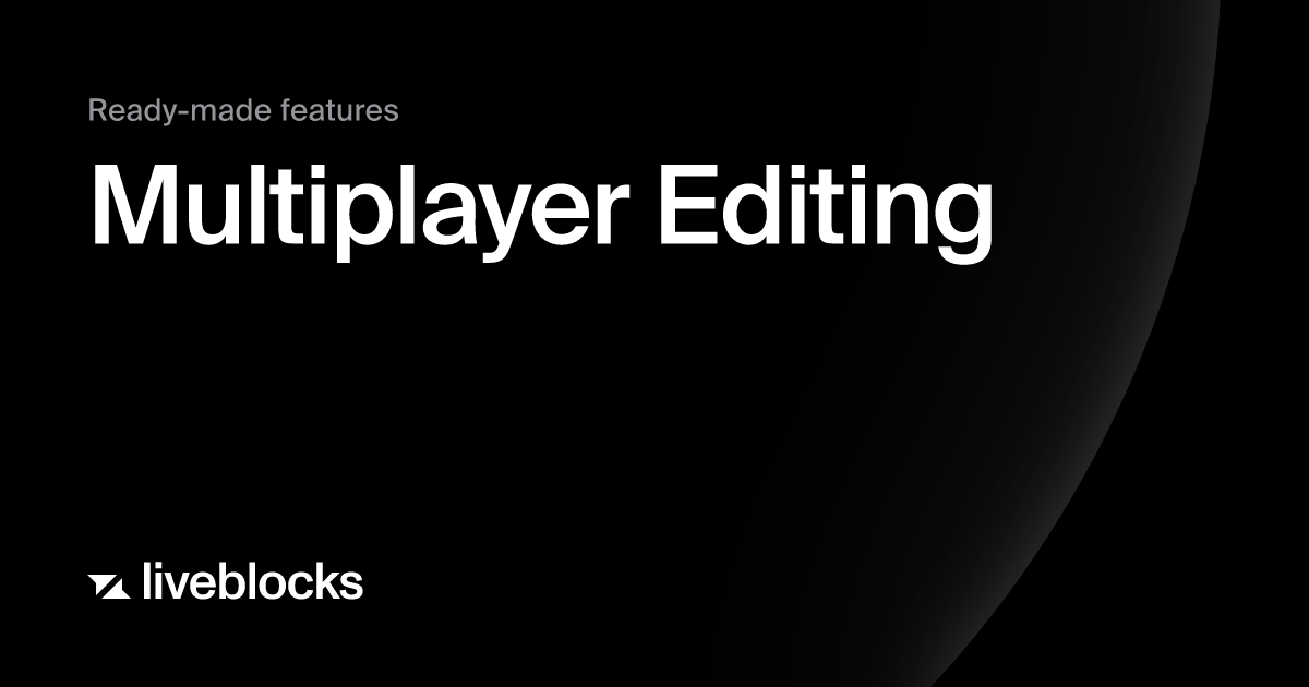Multiplayer Editing | Ready-made features