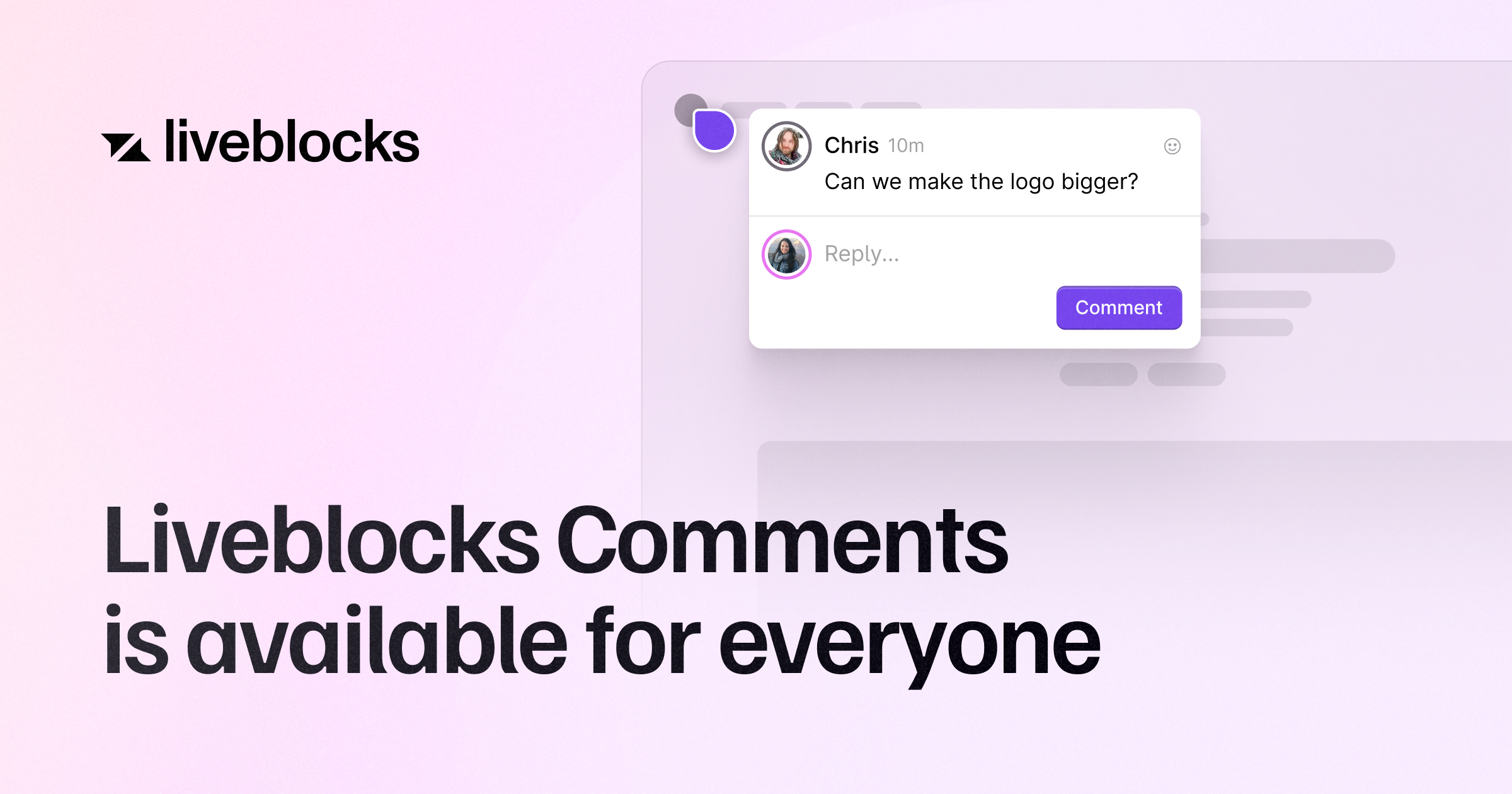 Liveblocks Comments is available for everyone | Liveblocks blog