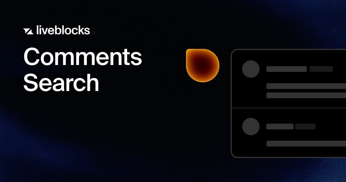 Comments search | Liveblocks Example