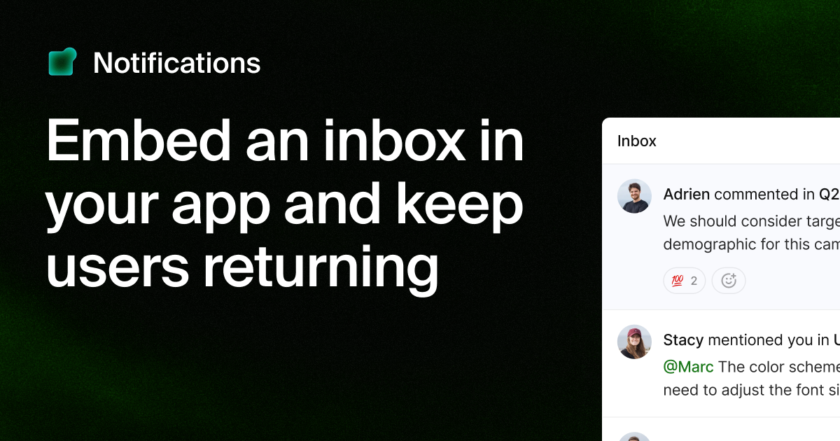 Liveblocks Notifications | Keep users coming back Liveblocks Notifications | Keep users coming back