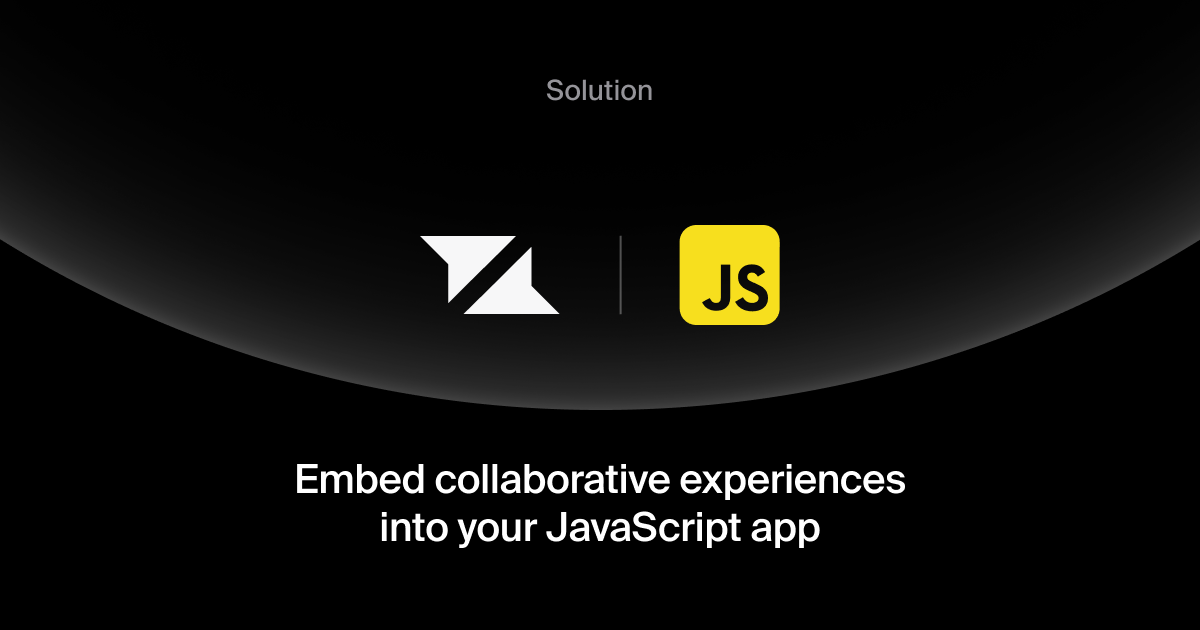 Embed collaborative experiences into your JavaScript app | Liveblocks