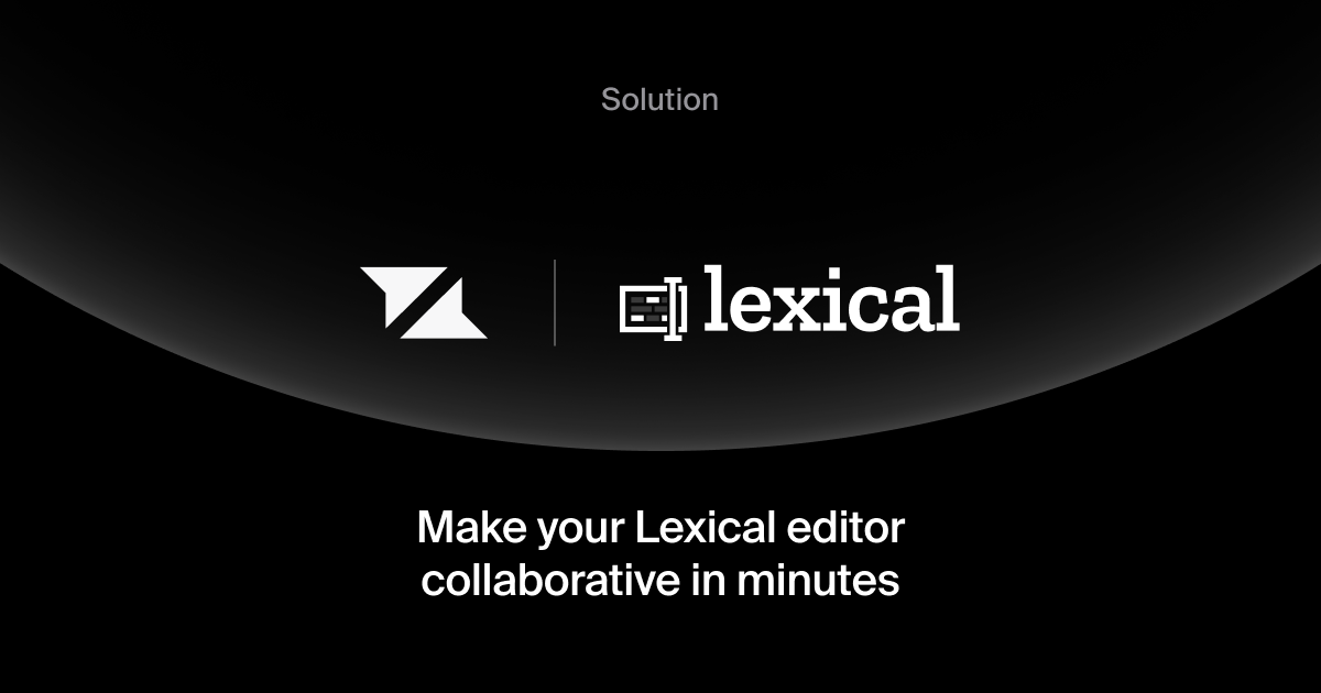Make Your Lexical Editor Collaborative In Minutes Liveblocks