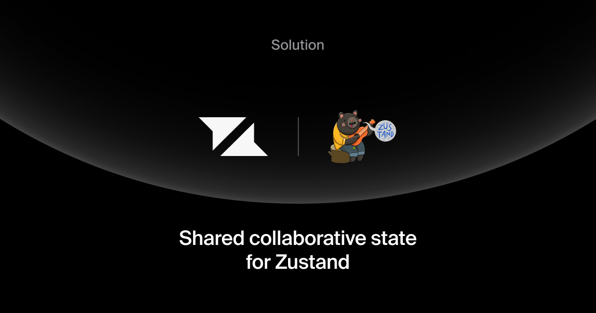 Shared collaborative state for Zustand | Liveblocks
